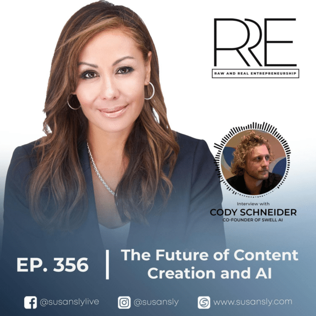 The Future of Content Creation and AI with Cody Schneider, Co-Founder of Swell AI - Susan Sly ...